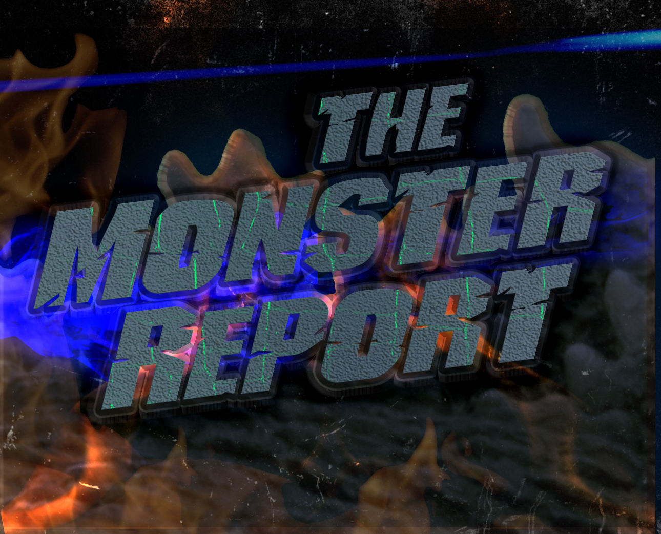 Contact The Monster Report - Monster Report